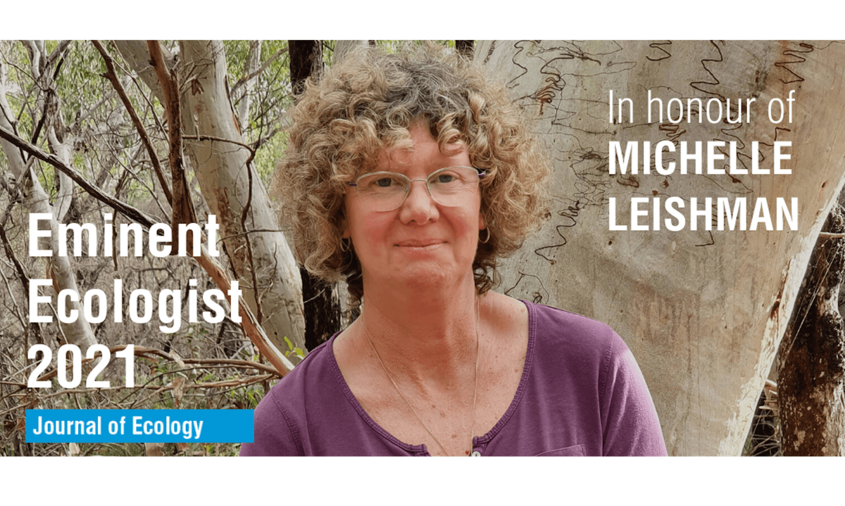 Eminent Ecologist 2021: Michelle Leishman | Journal of Ecology Blog